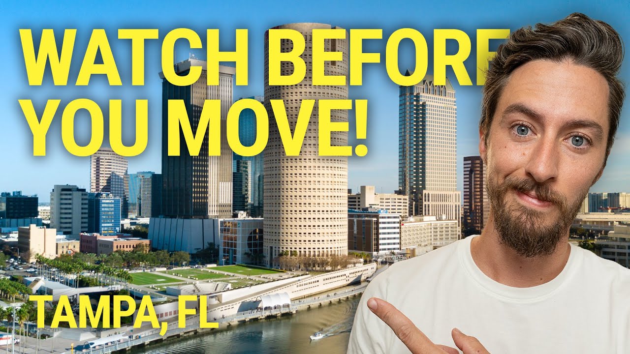 Essential Things You Need to Know Before Moving to Tampa, Florida ...